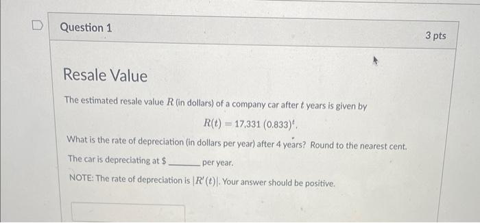 Solved The estimated resale value R (in dollars) of a | Chegg.com