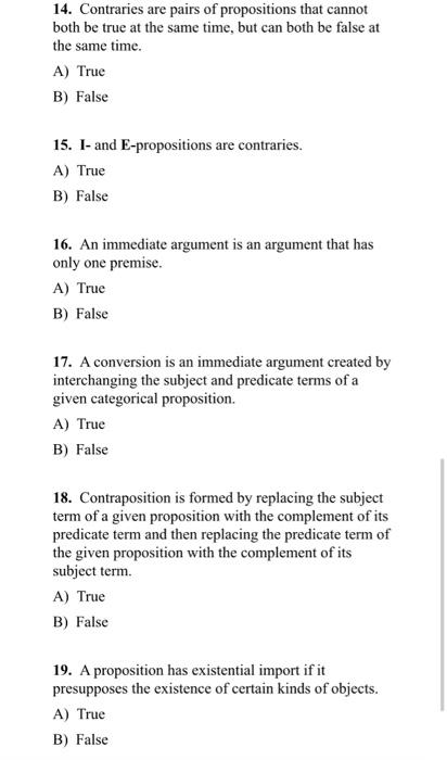 14. Contraries are pairs of propositions that cannot | Chegg.com