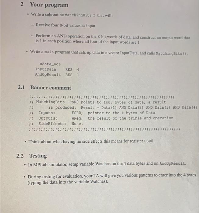 Solved 2 Your Program • Write A Subroutine Matchingbits 0 3761