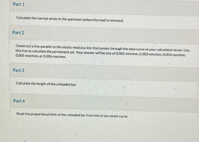 Solved Calculate the normal strain in the specimen before | Chegg.com