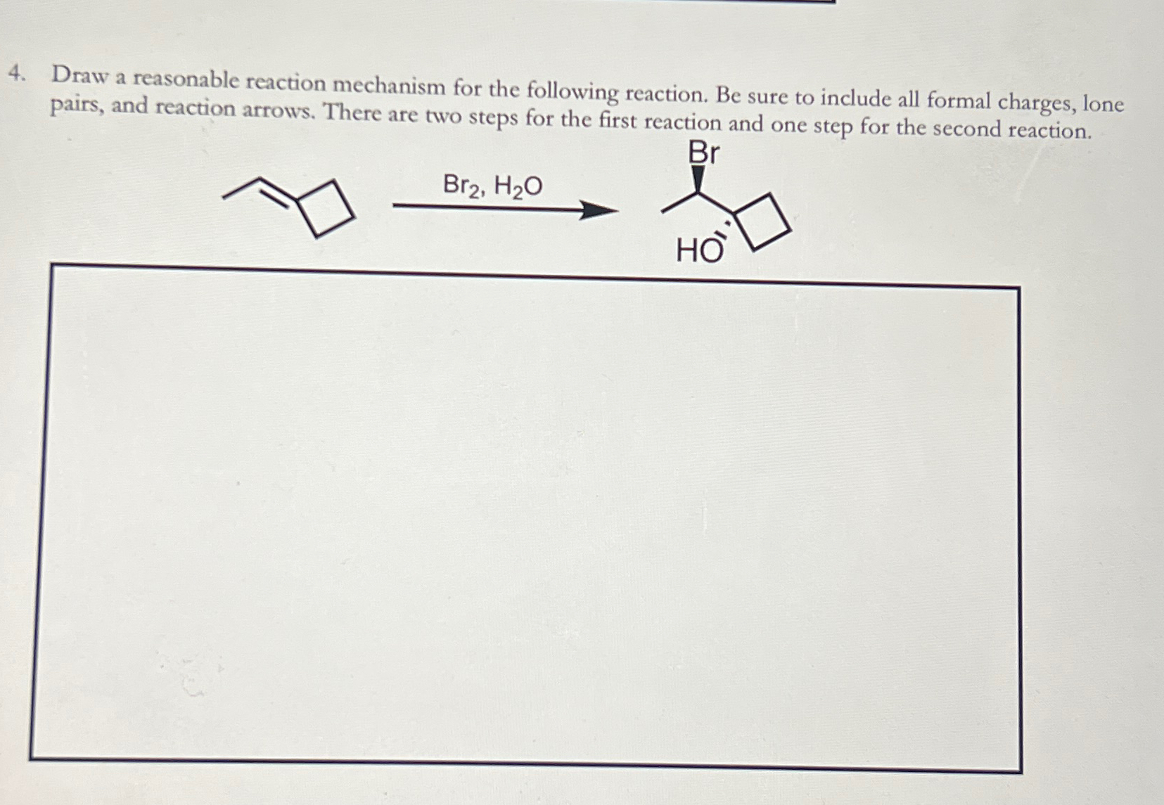 Solved Draw a reasonable reaction mechanism for the | Chegg.com