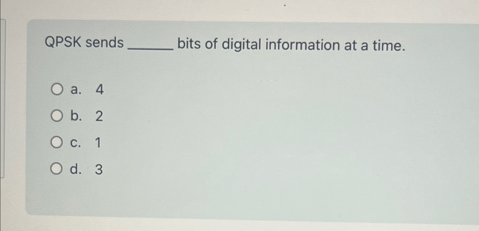 Solved QPSK sends bits of digital information at a | Chegg.com