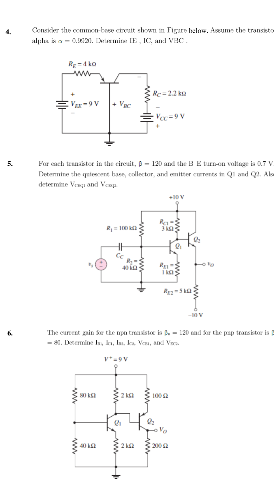 Solved 4. Consider the common-base circuit shown in Figure | Chegg.com