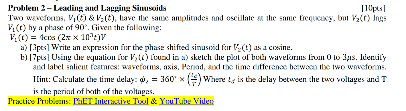 Solved Problem 2 - ﻿Leading and Lagging Sinusoids Two | Chegg.com