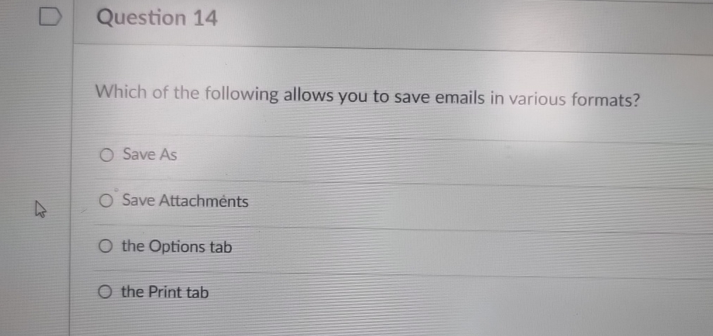 Solved Question 14Which of the following allows you to save | Chegg.com
