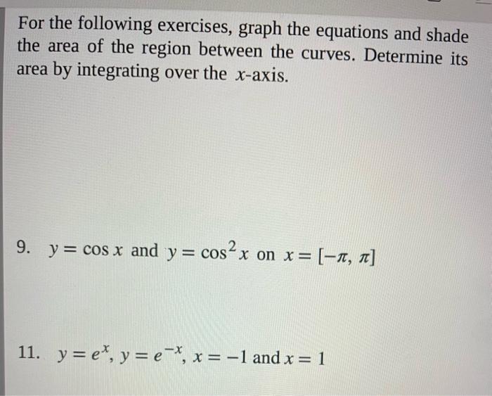 Solved For the following exercises, graph the equations and | Chegg.com