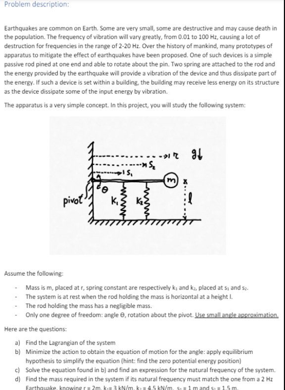 Solved Problem description:Earthquakes are common on Earth. | Chegg.com