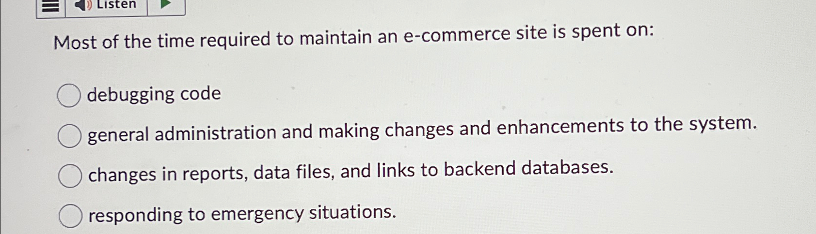 Solved Most of the time required to maintain an e-commerce | Chegg.com