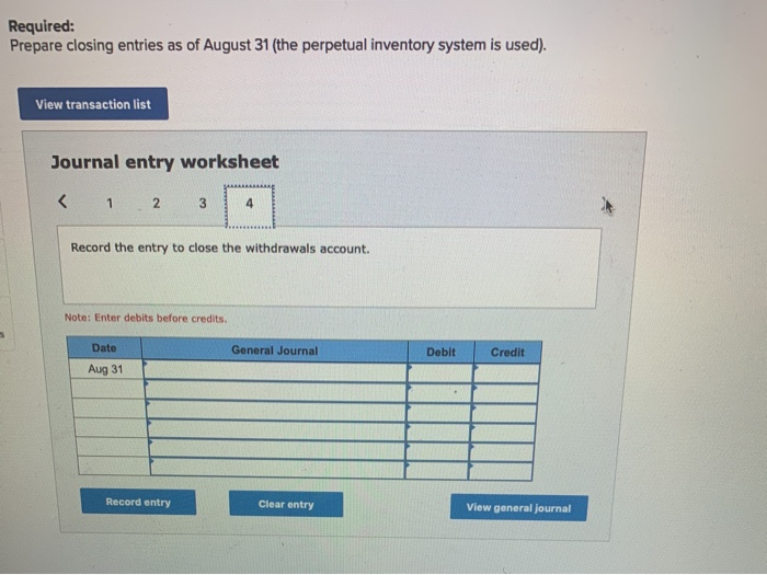 Solved prepare closing entries as of August 31 (the | Chegg.com