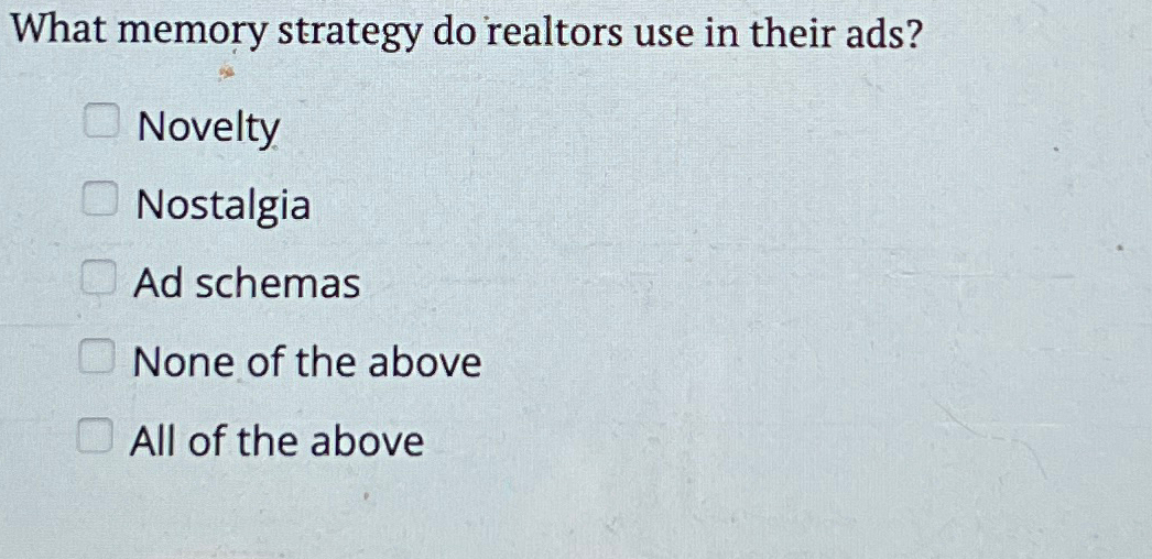 Solved What memory strategy do realtors use in their | Chegg.com