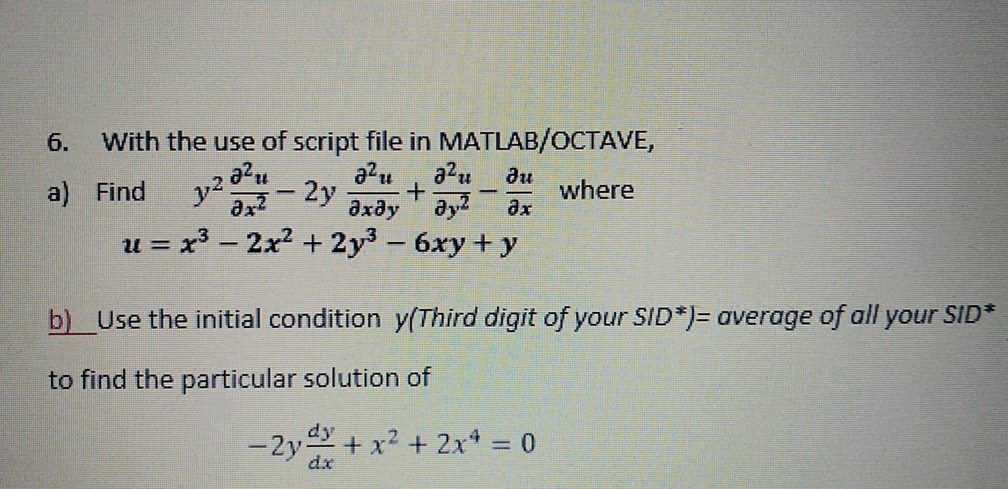 Solved a2. With the use of script file in MATLAB/OCTAVE, a2 | Chegg.com