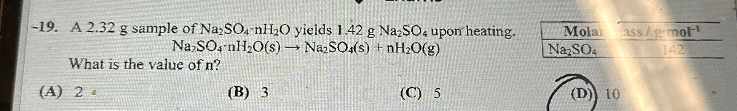 Solved -19. ﻿A 2.32g ﻿sample of Na2SO4*nH2O ﻿yields | Chegg.com