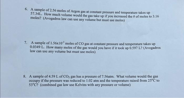 Solved 6. A sample of 2.56 moles of Argon gas at constant | Chegg.com
