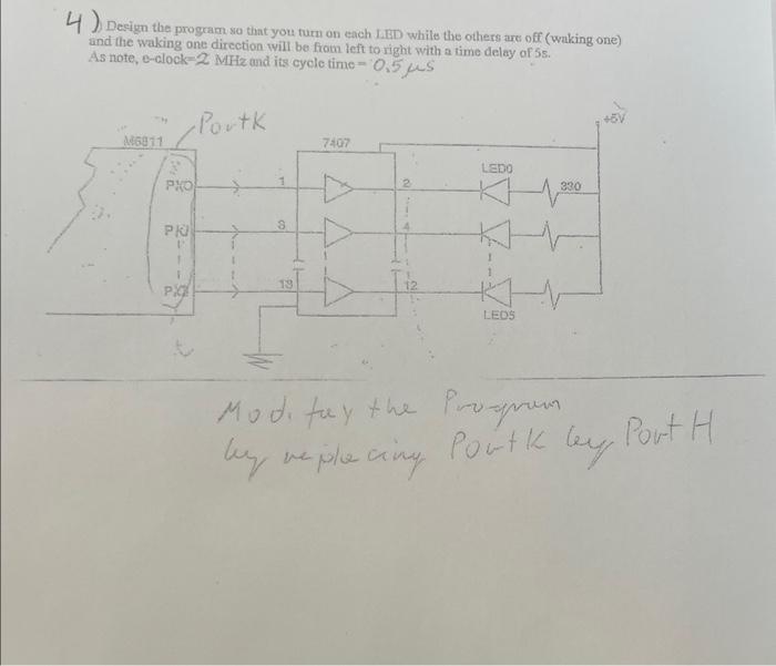 4) Decign the program so that you tum on each L.ED | Chegg.com