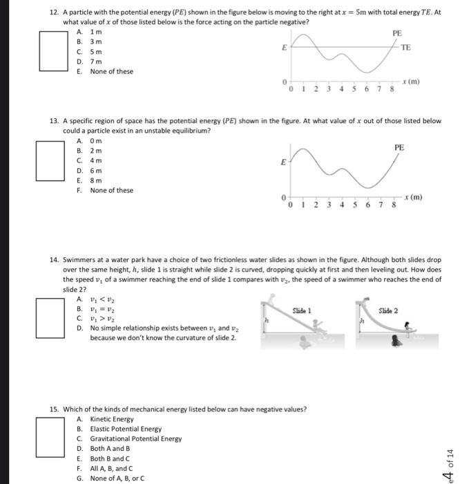 Solved 12. A particle with the potential energy (PE) shown | Chegg.com