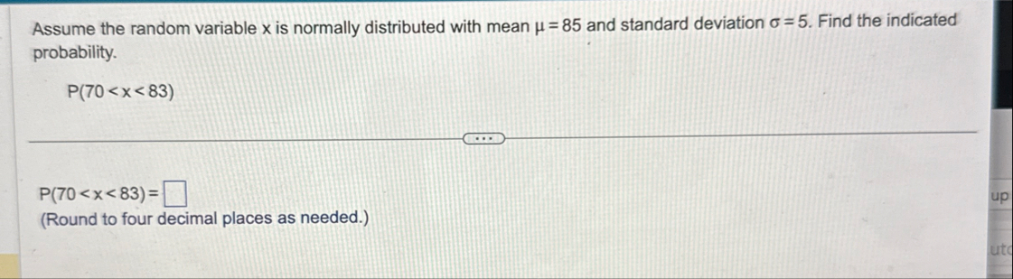 Solved Assume the random variable x is normally distributed | Chegg.com