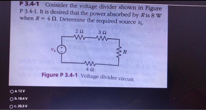Solved P 3.4-1 Consider the voltage divider shown in Figure | Chegg.com