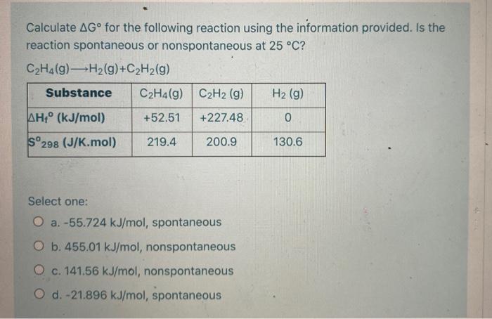Solved Calculate Agº For The Following Reaction Using The