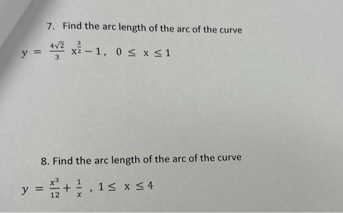 Solved 7. Find the arc length of the arc of the curve | Chegg.com