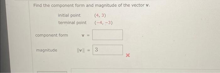 Find the component form and magnitude of the vector | Chegg.com