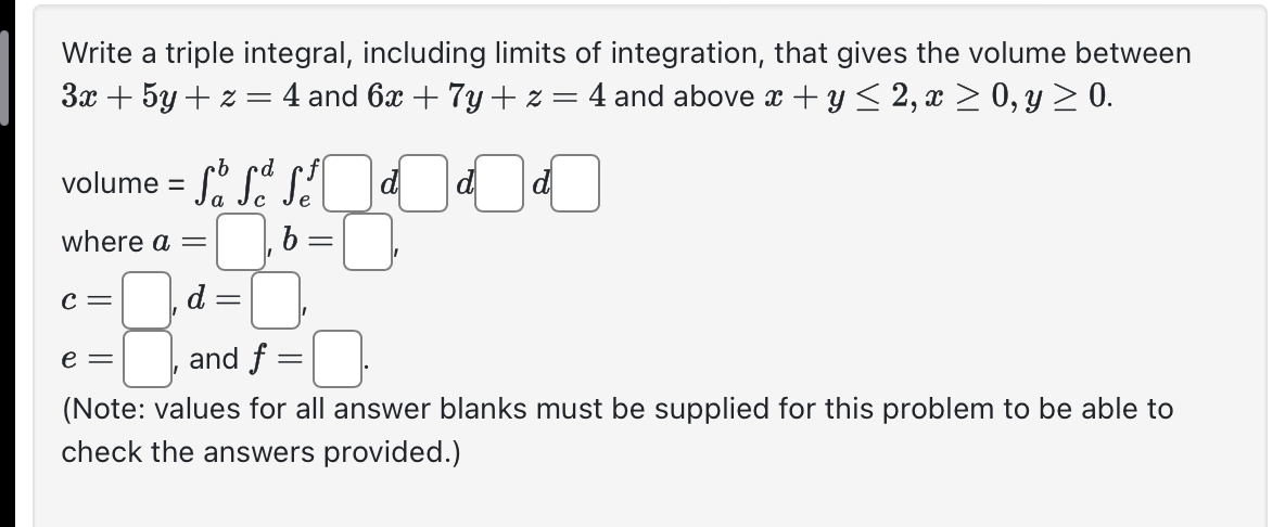 Solved Write a triple integral, including limits of | Chegg.com