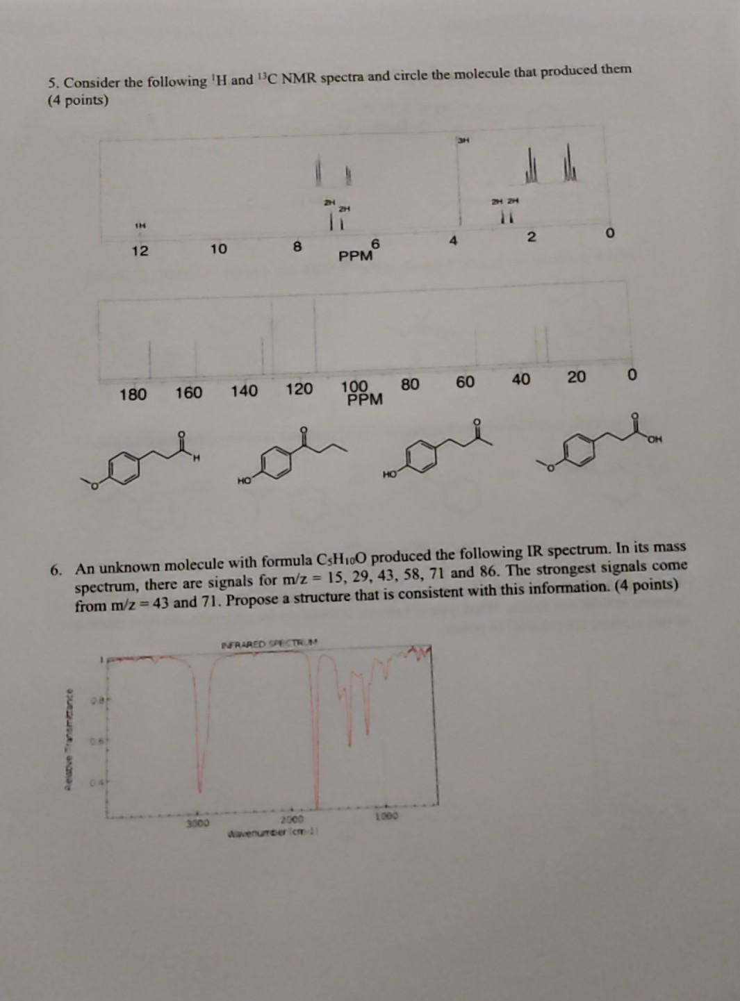Solved Consider the following 1H and 13C NMR spectra and | Chegg.com