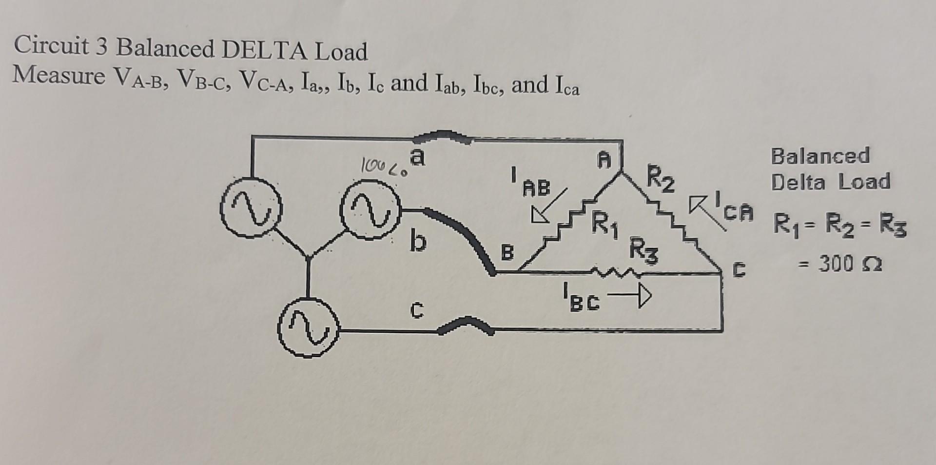 Solved Circuit 3 Balanced DELTA Load Measure | Chegg.com