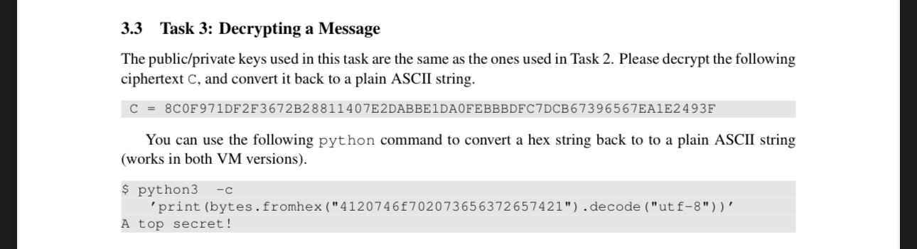 Solved 3.3 ﻿Task 3: Decrypting a MessageThe public/private | Chegg.com