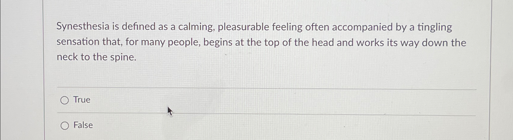 Solved Synesthesia is defined as a calming, pleasurable | Chegg.com