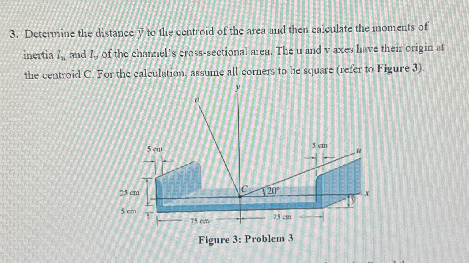 Determine the distance ?bar (y) ﻿to the centroid of | Chegg.com