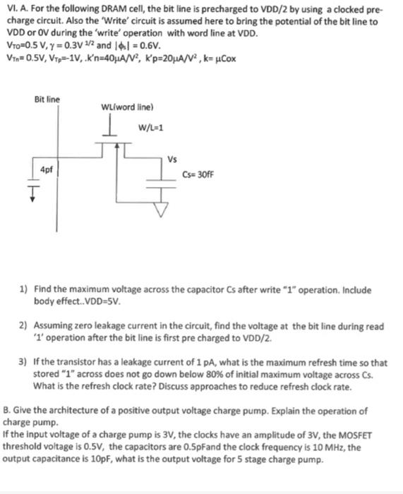 Solved VI . A. For the following DRAM cell, the bit line is | Chegg.com