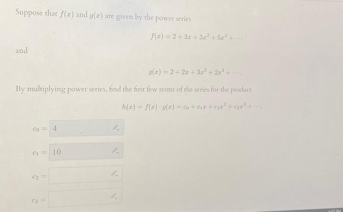 Solved Suppose that f(x) and g(x) are given by the power | Chegg.com