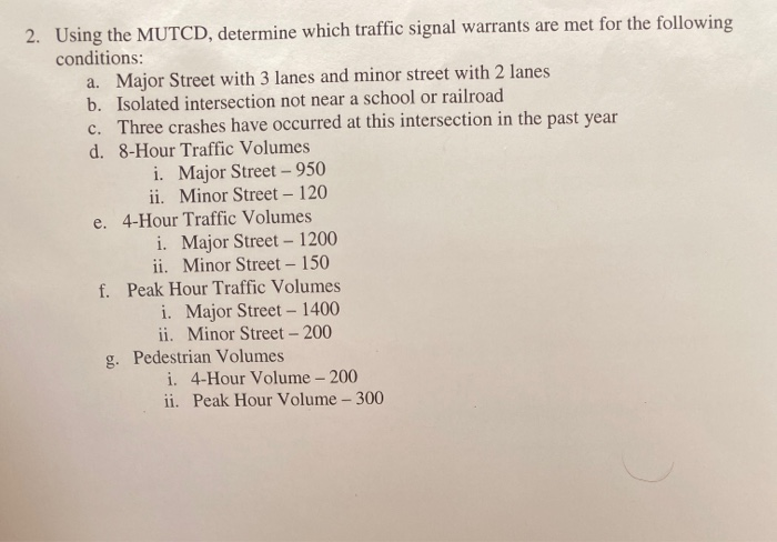 Solved 2. Using the MUTCD, determine which traffic signal | Chegg.com