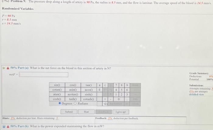Solved (7\%) Problem 9: The pressure drop along a lengh of | Chegg.com