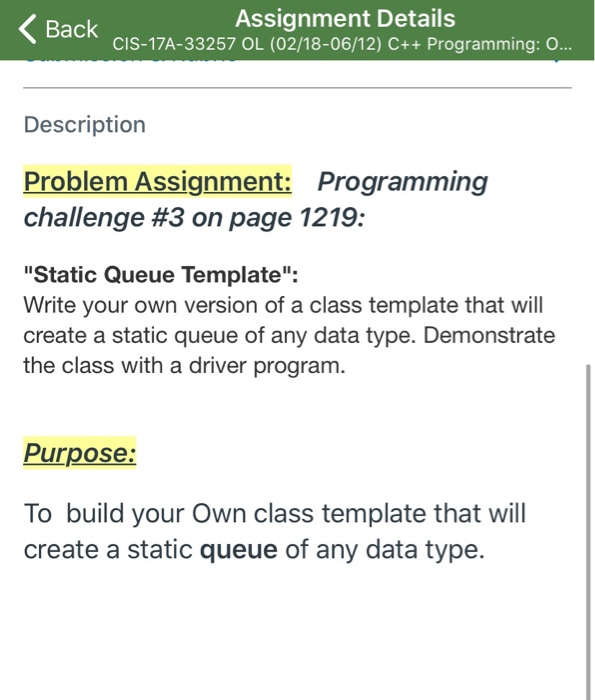 Solved Assignment Details CIS-17A-33257 OL (02/18-06/12) C++ | Chegg.com