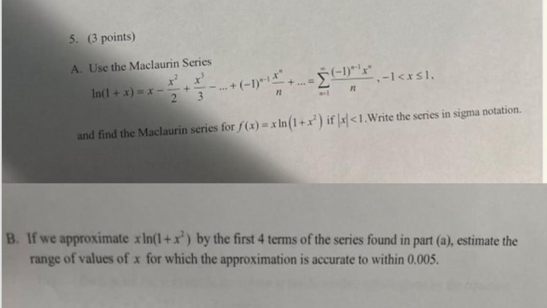 Solved (3 ﻿points)A. ﻿Use the Maelaurin | Chegg.com