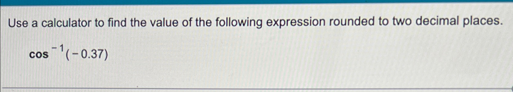 Solved Use a calculator to find the value of the following | Chegg.com