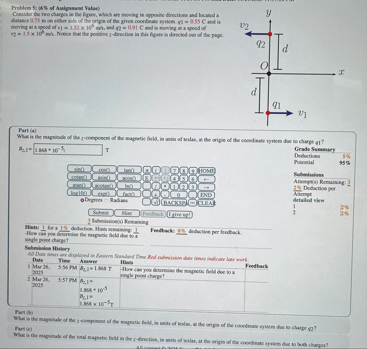 Solved Problem 5: (6% ﻿of Assignment Value)Consider the two | Chegg.com
