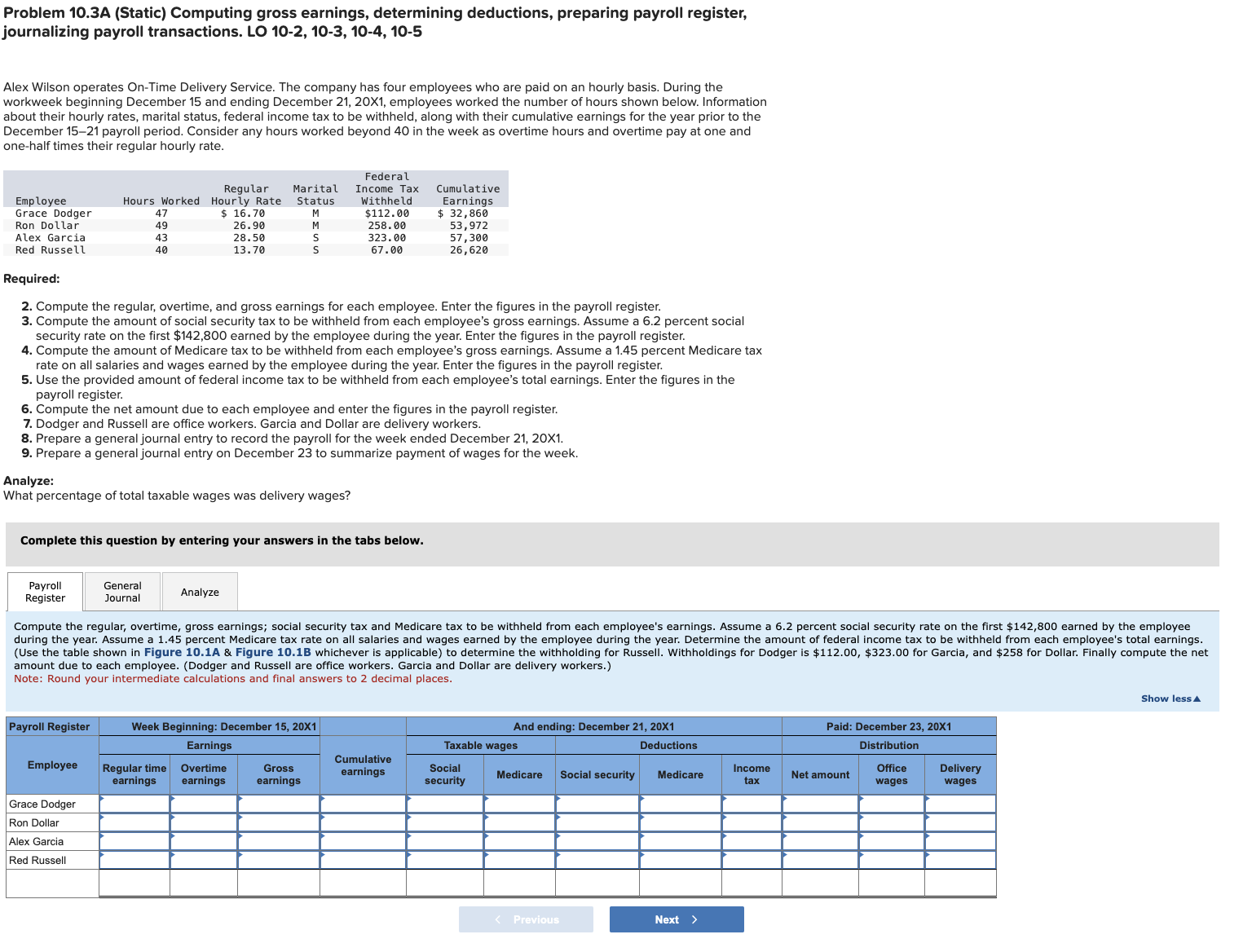 Solved Problem 10.3A (Static) ﻿Computing gross earnings, | Chegg.com