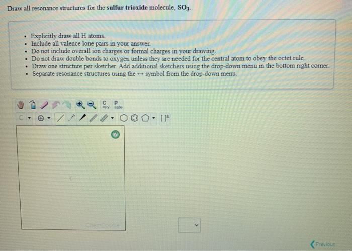 Solved Draw all resonance structures for the sulfur trioxide | Chegg.com