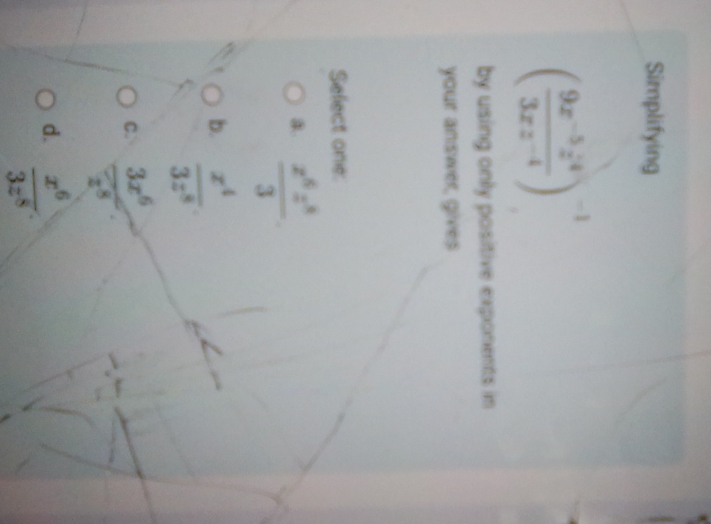 Solved Simplifying(9x-5z43xz-4)-1by using only positis e | Chegg.com