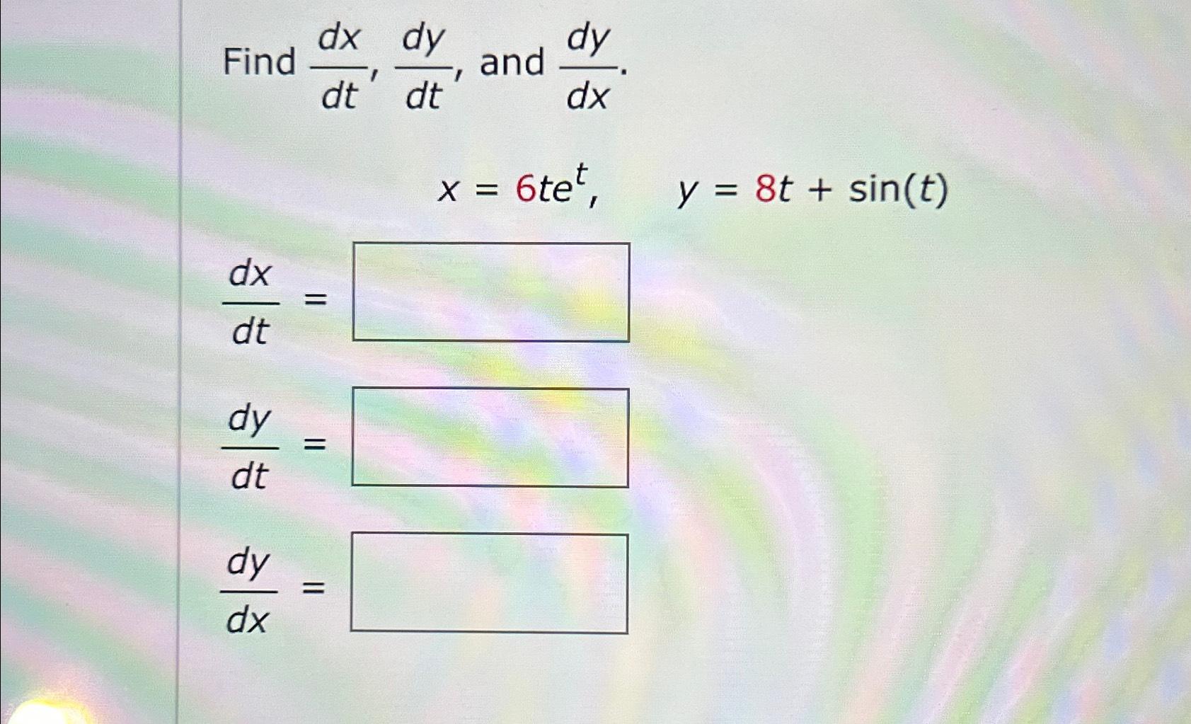 Solved Find dxdt,dydt, ﻿and | Chegg.com