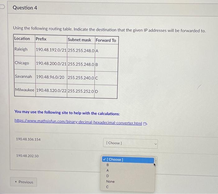Solved Using the following routing table. Indicate the | Chegg.com