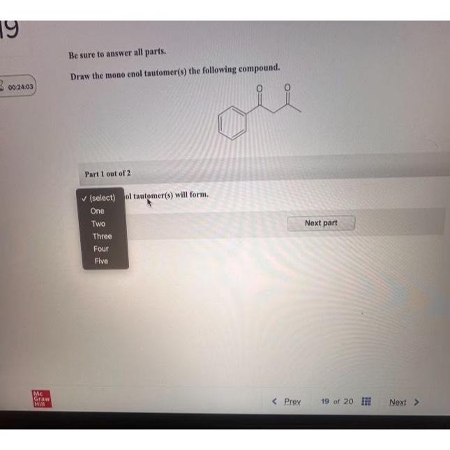 Solved Be sure to answer all parts.Draw the mono enol | Chegg.com