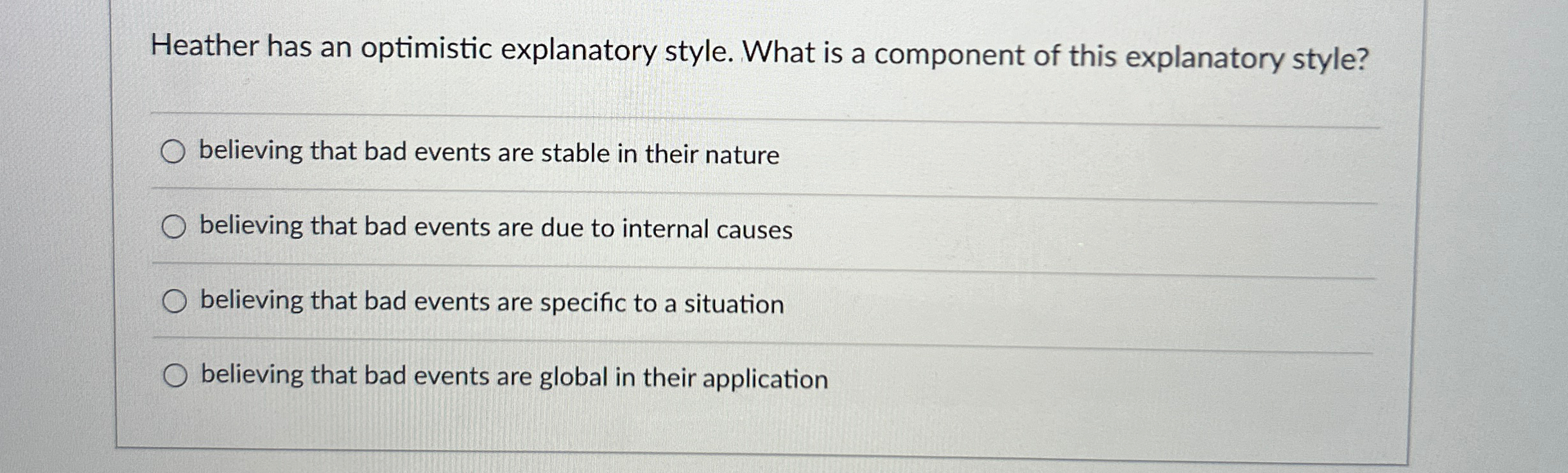 Solved Heather has an optimistic explanatory style. What is | Chegg.com