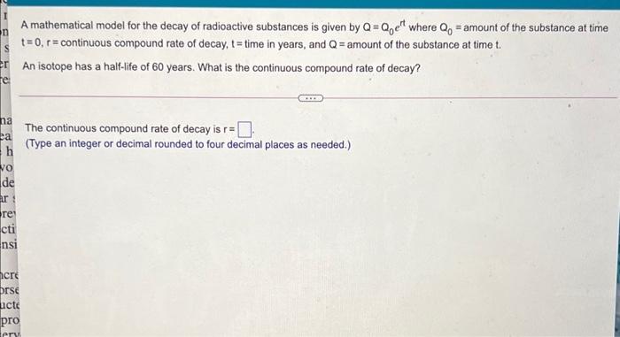 Solved A mathematical model for the decay of radioactive | Chegg.com
