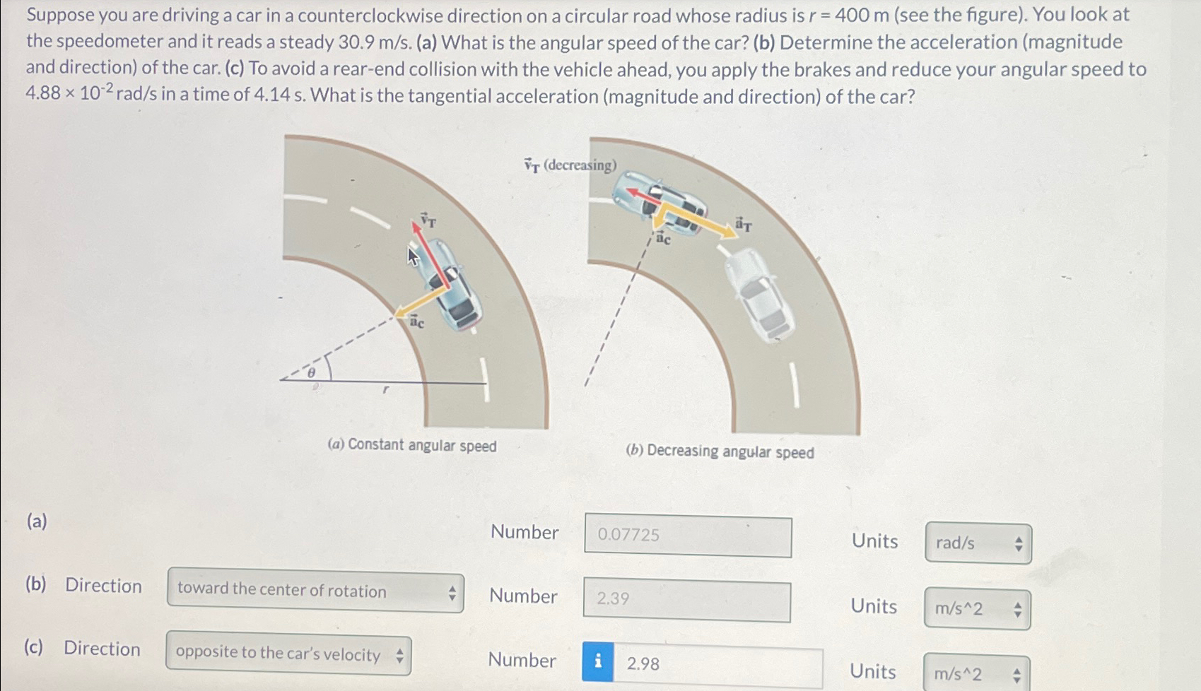 Solved Suppose you are driving a car in a counterclockwise | Chegg.com