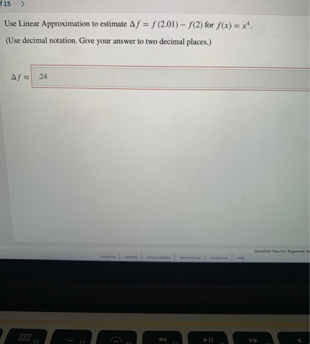 Solved 15 ) Use Linear Approximation to estimate Af = f | Chegg.com
