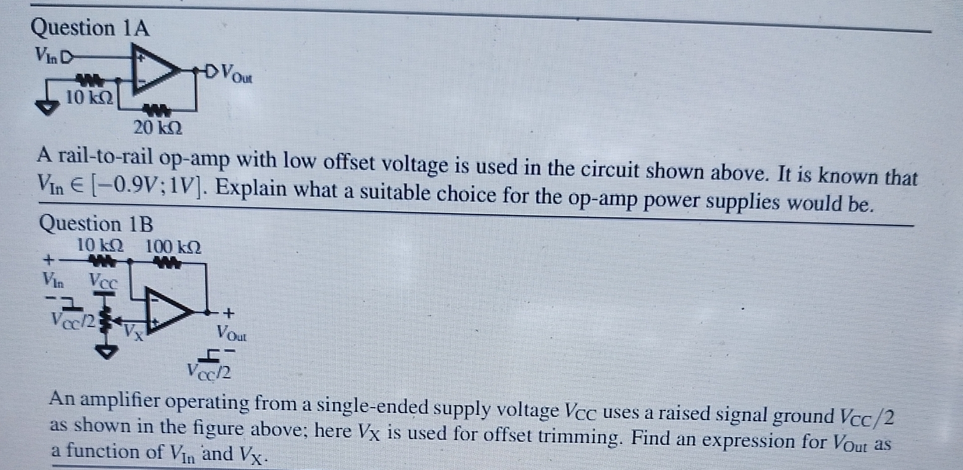 Solved A rail-to-rail op-amp with low offset voltage is used | Chegg.com