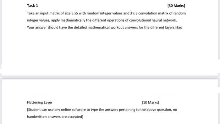Solved Task 1 [30 Marks] Take an input matrix of size 5×5 | Chegg.com